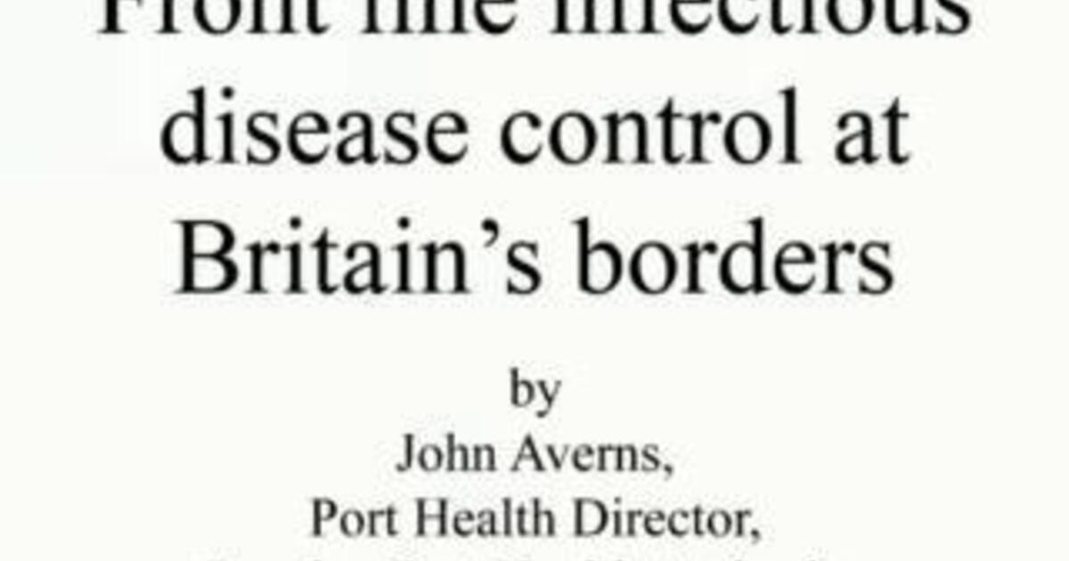 Front line infectious disease control at Britain's borders