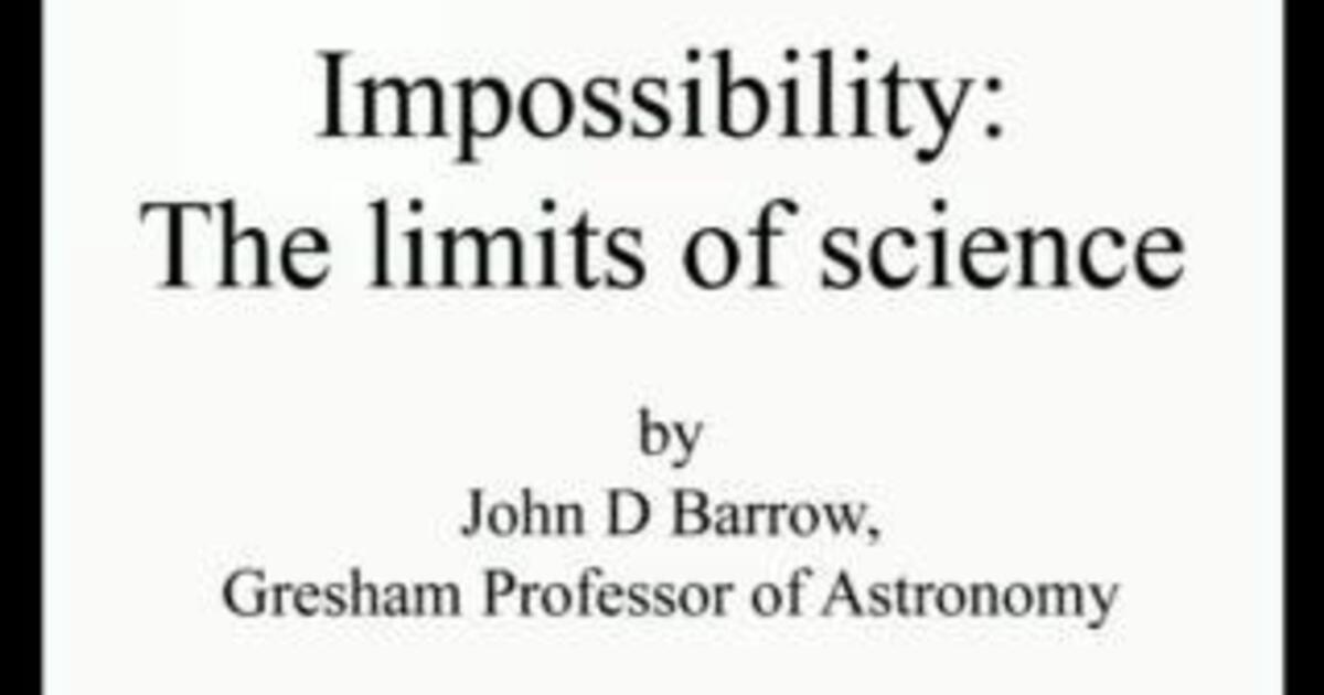 Impossibility: The Limits of Science