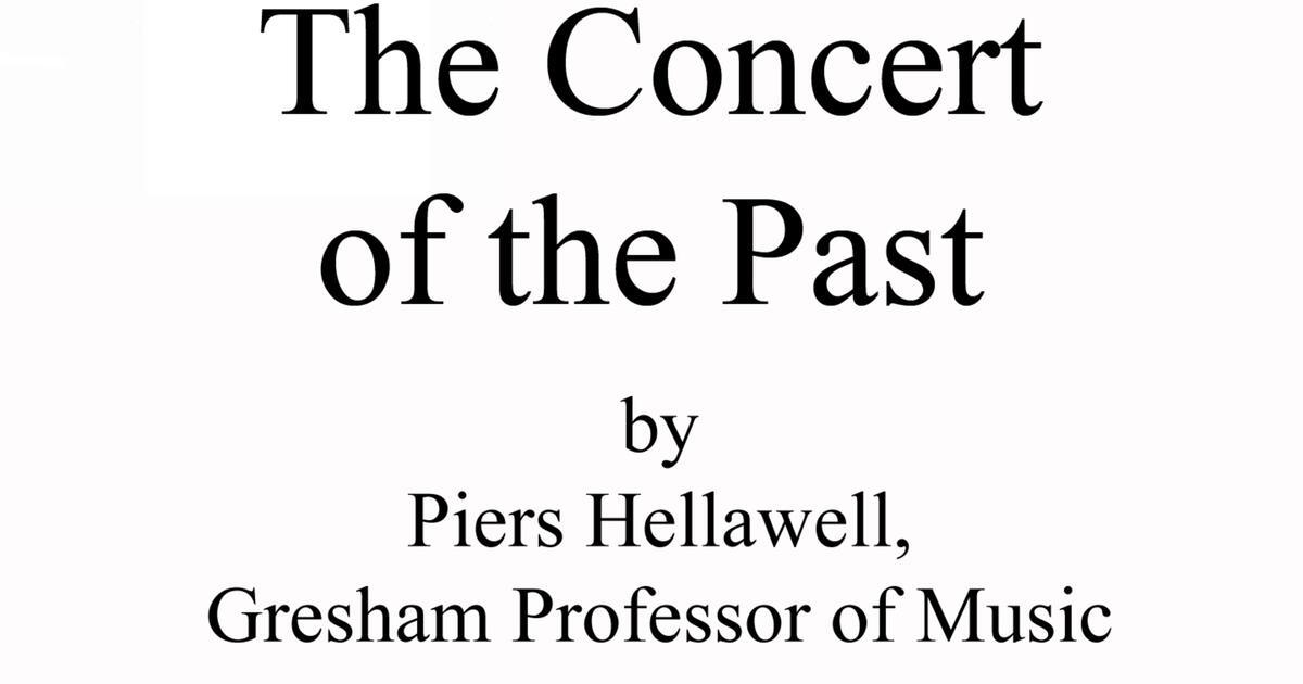 The Concert of the Past